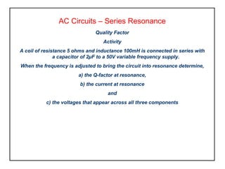 Elect principles 2 ac circuits series resonance | PPT