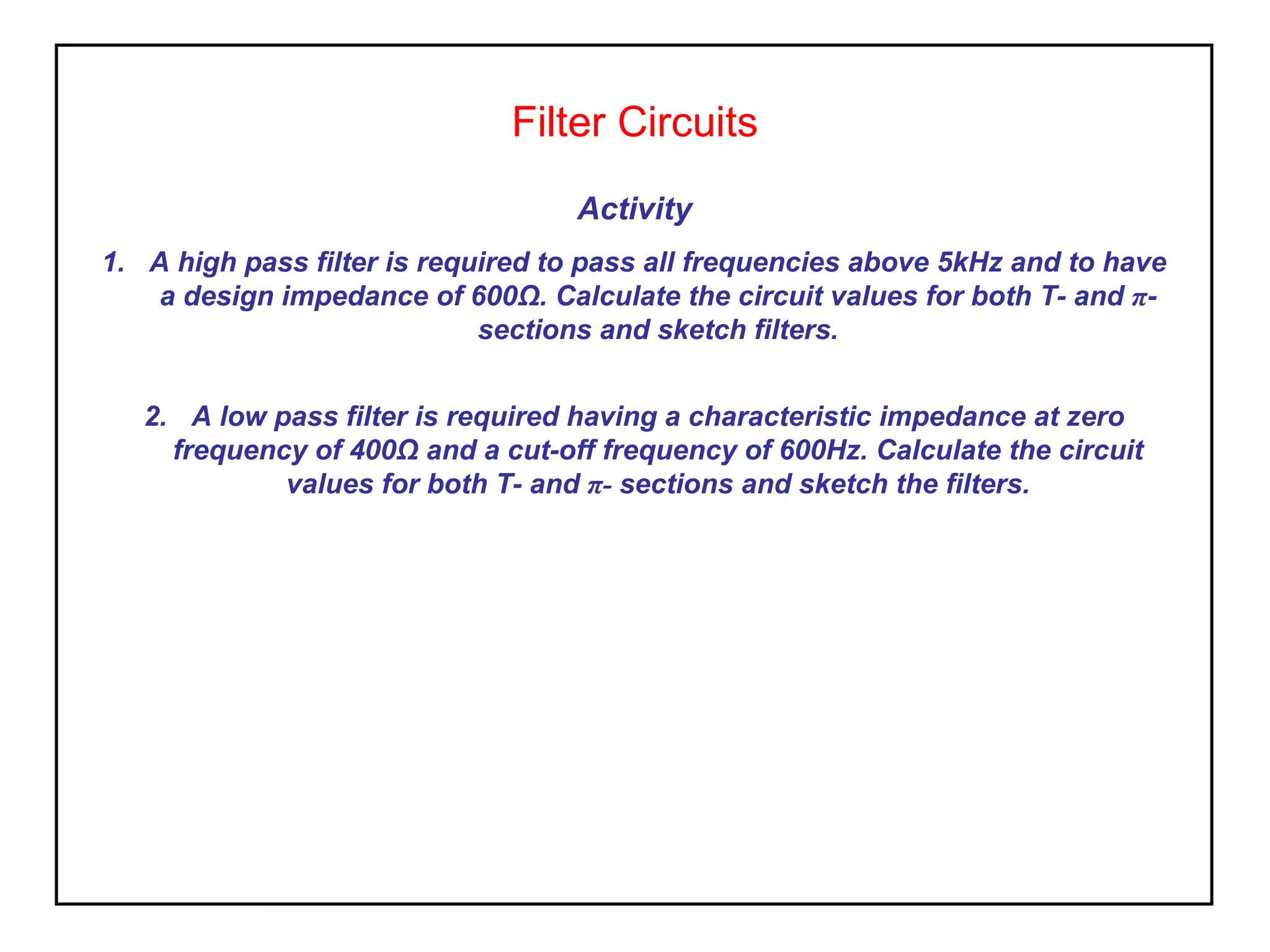 Elect principles 2 filter networks | PPT