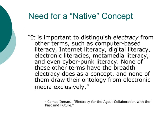 Electracy: A Theoretical Framework for Interactive Media | PPT