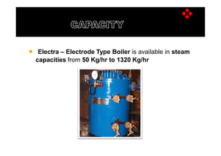 Electra - Electrode Type Boiler | PPT