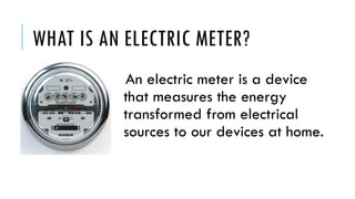 Electric-and-Water-Meter-Reading-Autosaved.pptx