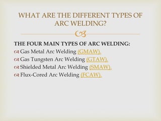 ELECTRIC-ARC-WELDING.-Mary-Joy-Selen.pptx