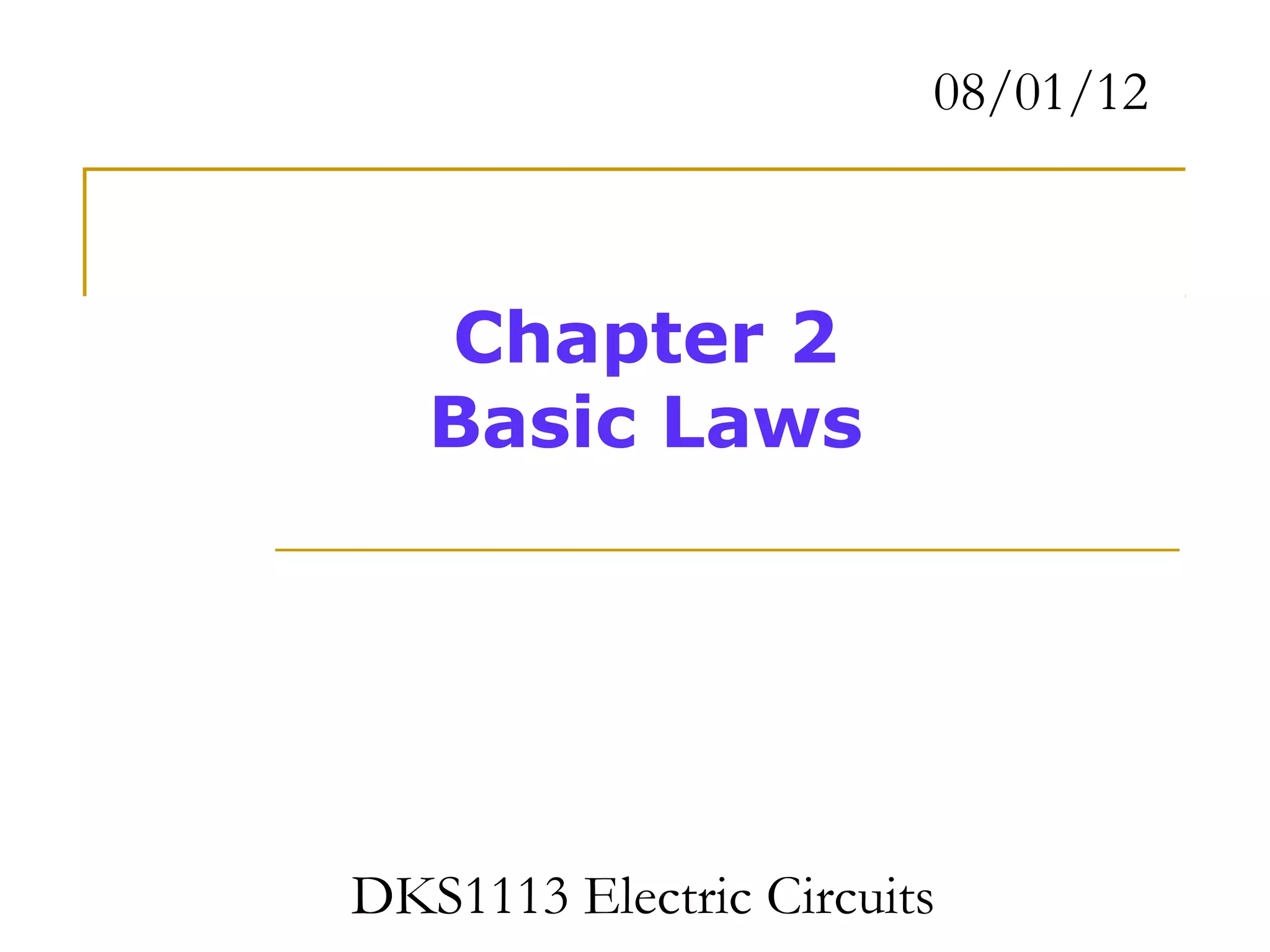 Electric circuits-chapter-2 Basic Laws | PPT | Computer Networking | Computing