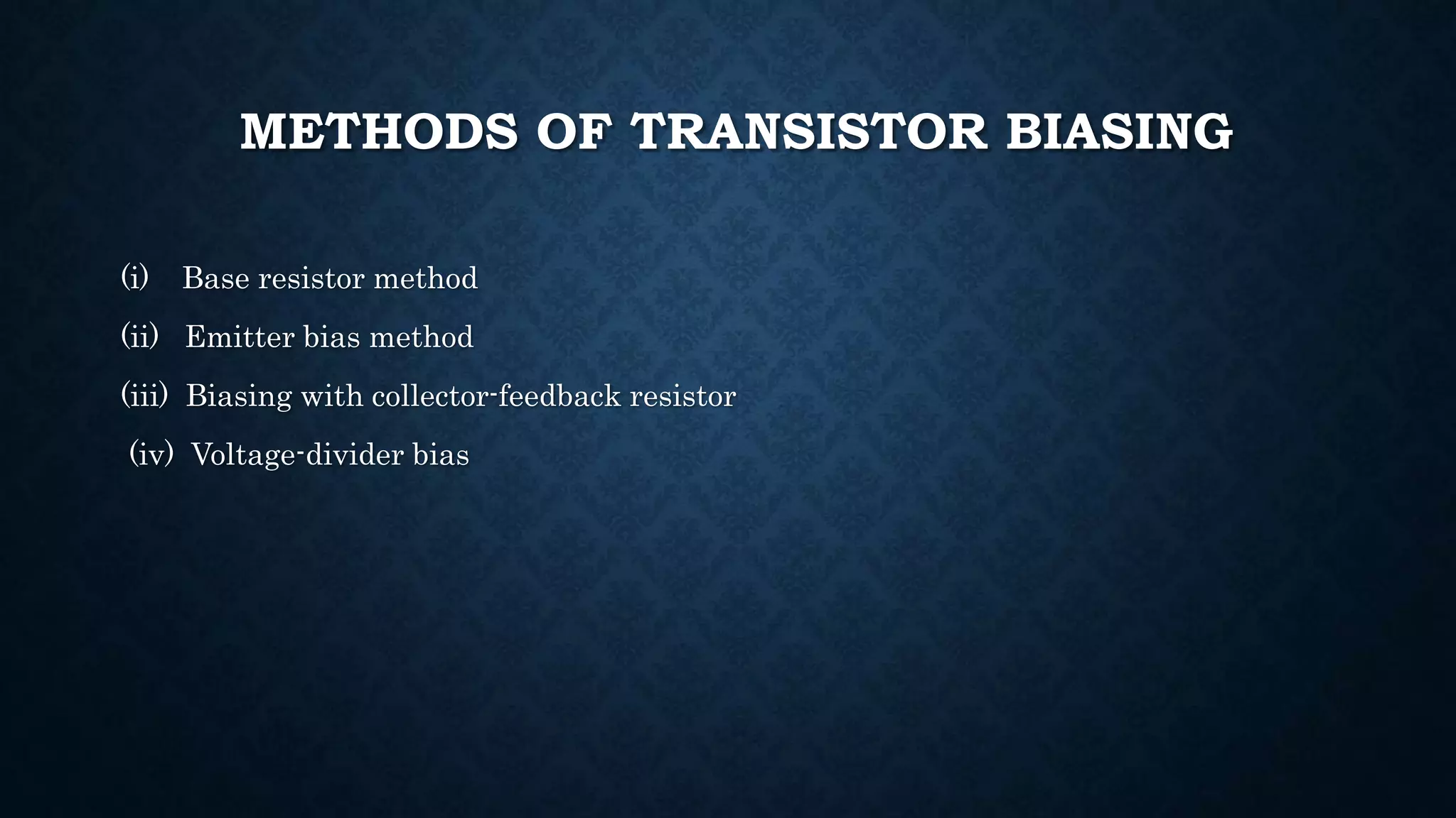 Basics of Transistor,Faithful Amplification,Transistor Biasing ...