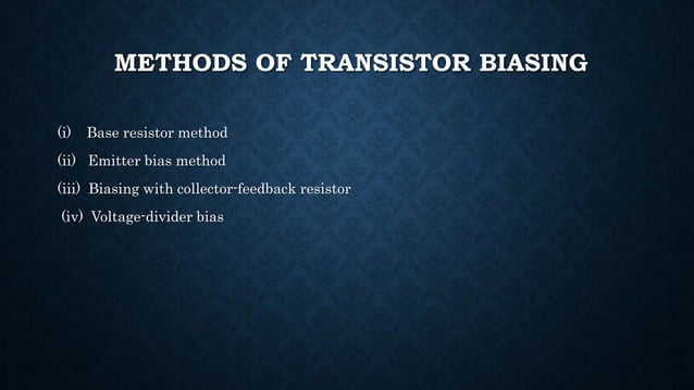 Basics of Transistor,Faithful Amplification,Transistor Biasing ...