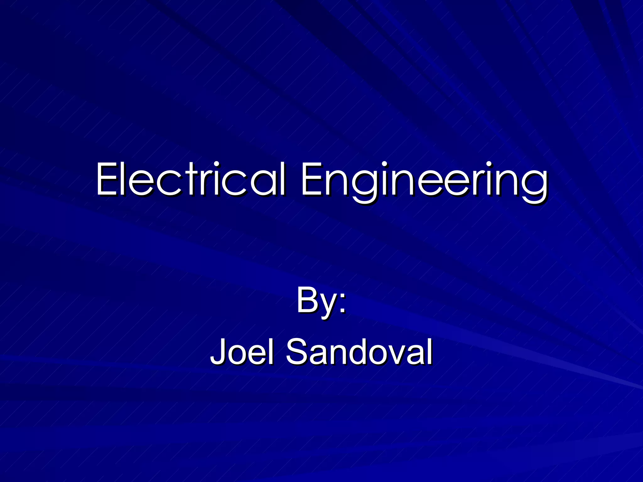 Electrical Engineering Presentation | PPT