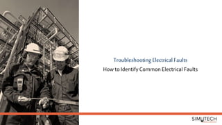 Troubleshooting Electrical Faults | PPTX