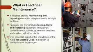 Electrical maintenance | PPTX