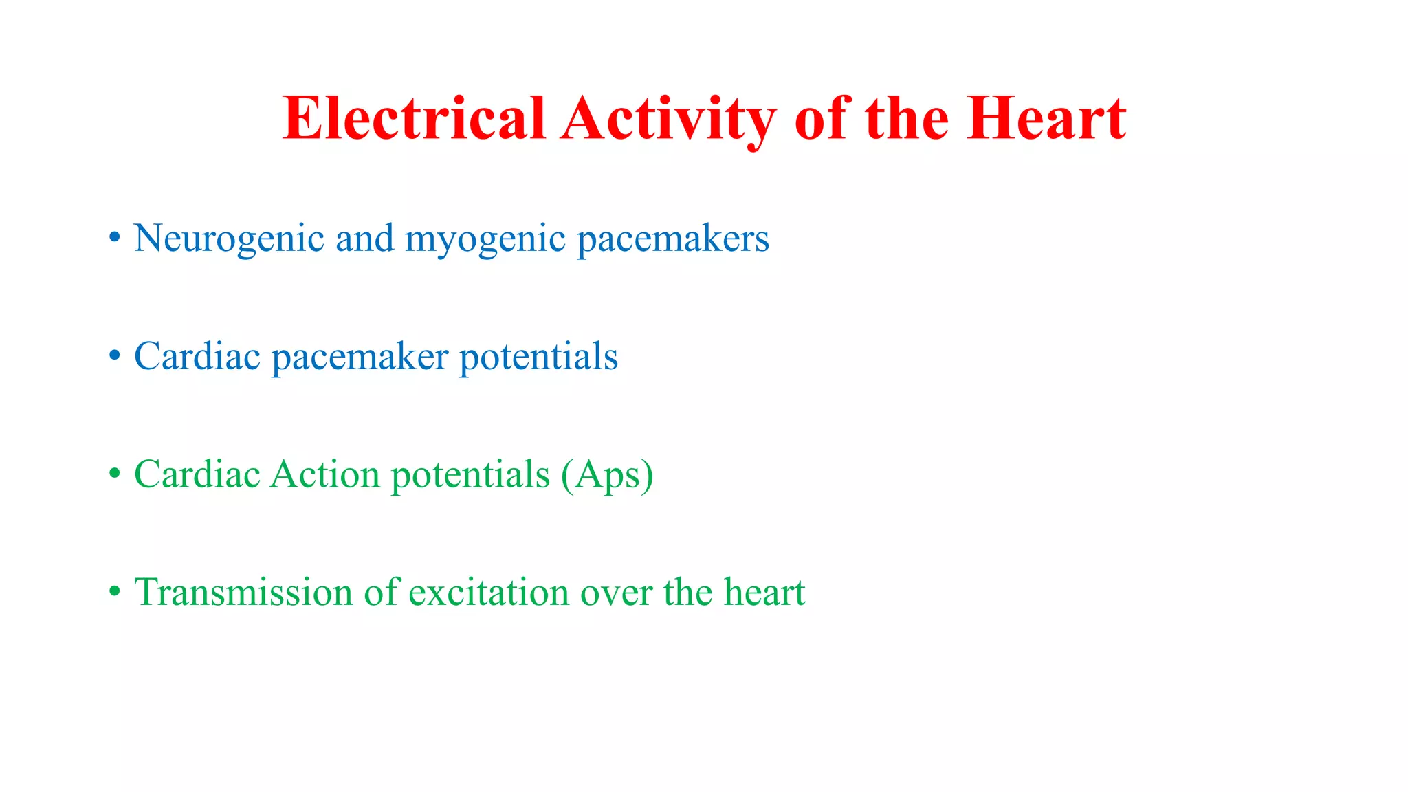 Electrical activity of heart | PPT