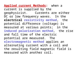 Electrical and electromagnetic methods used in geophysics.ppt