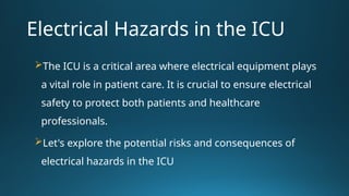 Electrical And Fire Safety In ICU y.pptx