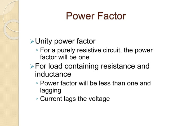 Electrical circuit 2 ( Capacitor , Conductor, Inductor ,Power factor) | PPT