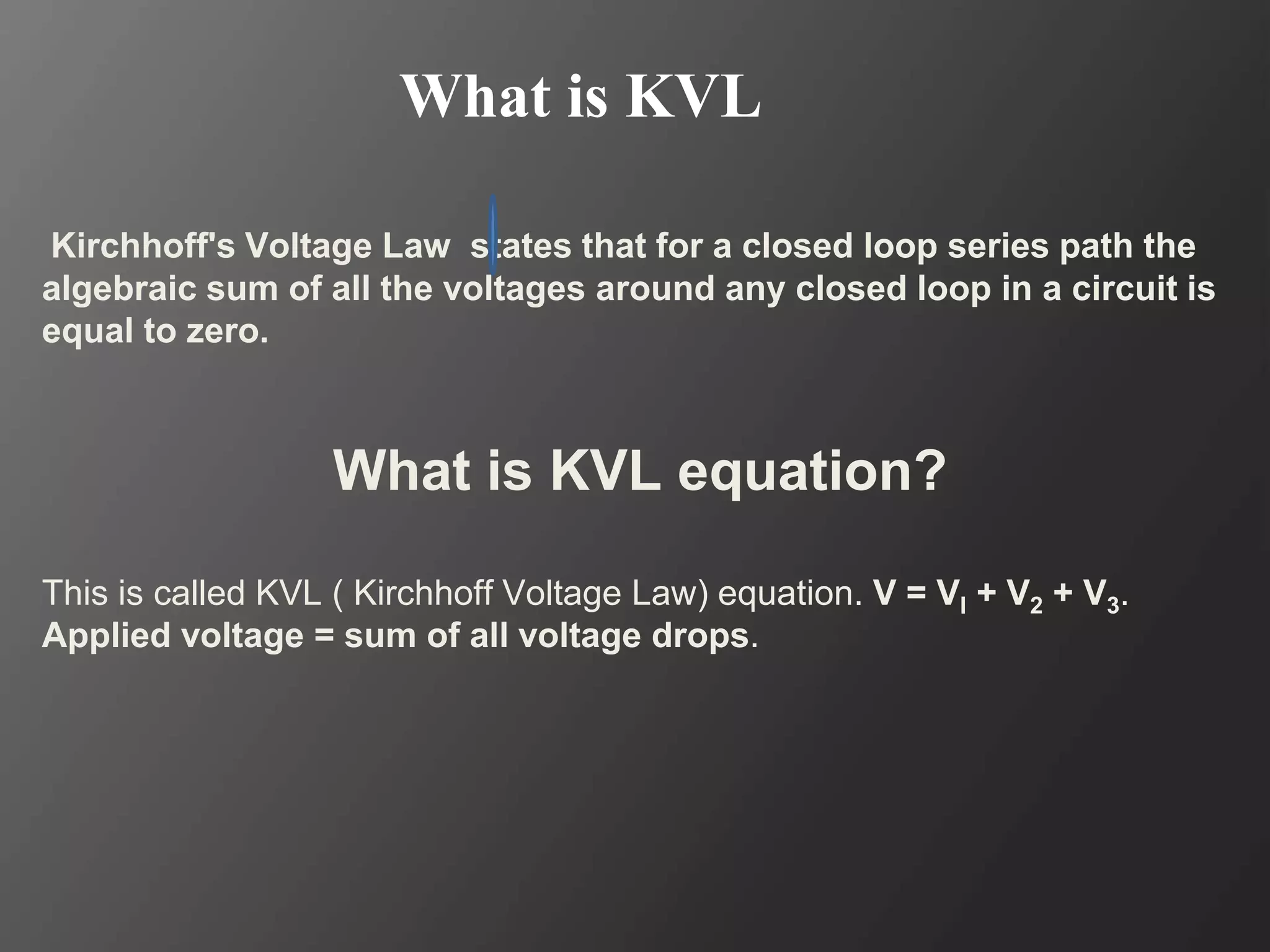 Kirchhoffs Voltage Law or KVL | PPT