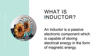 Inductor working principle,charging,discharging and application | PPT