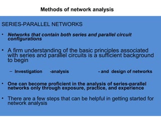 Electrical circuitsand methods of network analysis | PPT