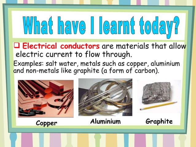 Electrical Conductors And Insulators | PPT | Chemistry | Science