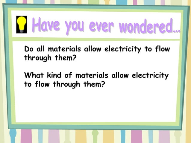 Electrical Conductors And Insulators | PPT | Chemistry | Science