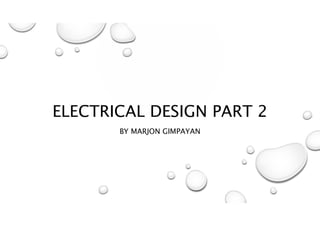 Electrical DESIGN PART 2.pdf design concept | PDF