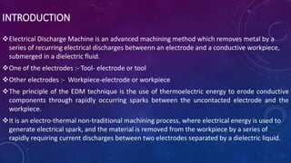 Electrical discharge machine.pptx | Chemistry | Science