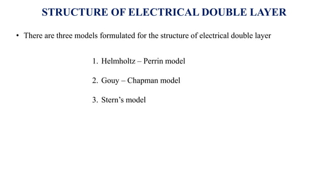 ELECTROCHEMISTRY - ELECTRICAL DOUBLE LAYER | PPTX | Chemistry | Science