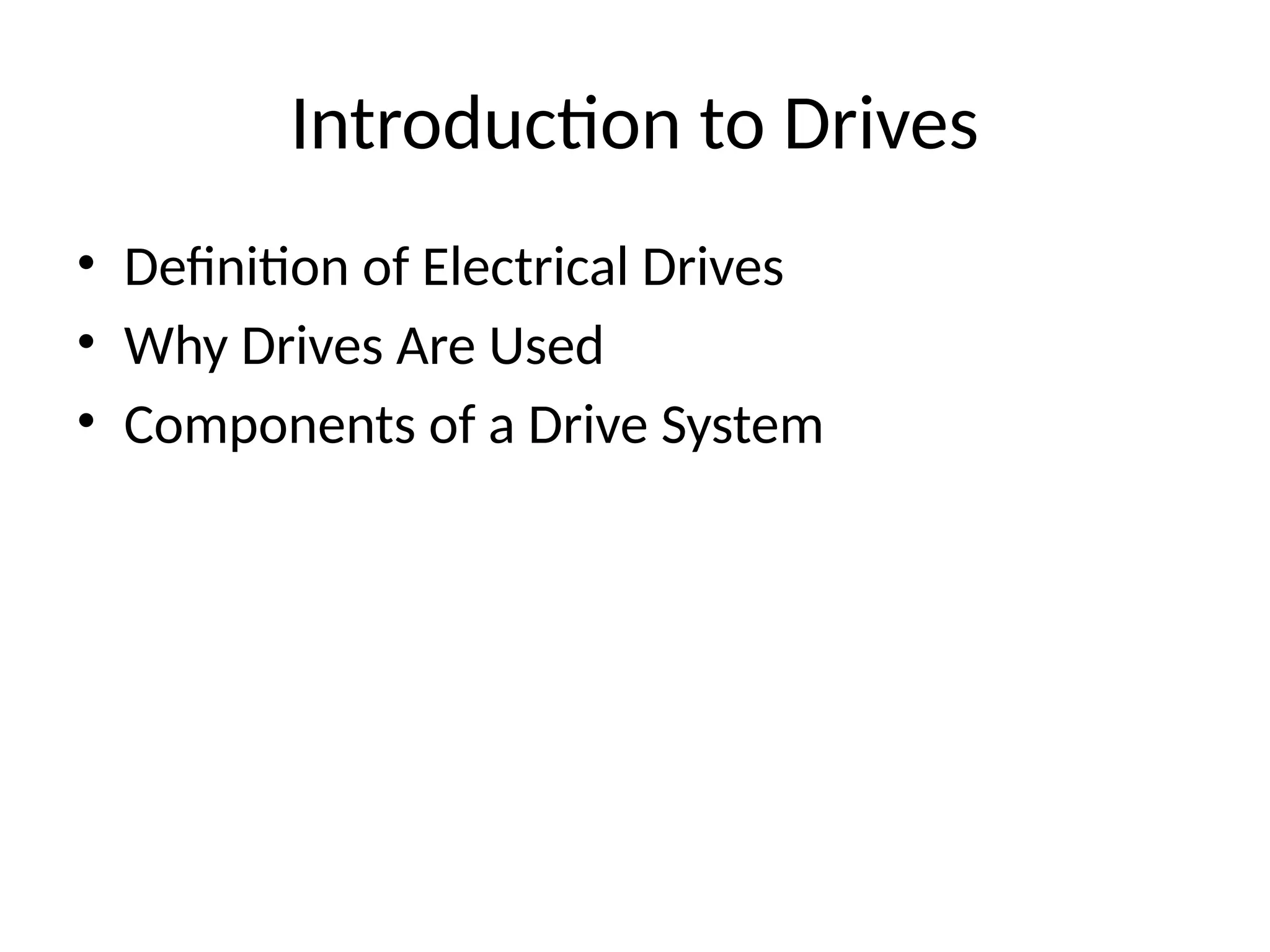 Electrical_Drives_40_Slides_Presentation.pptx