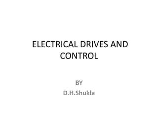 Electrical drives and_controls | PPT