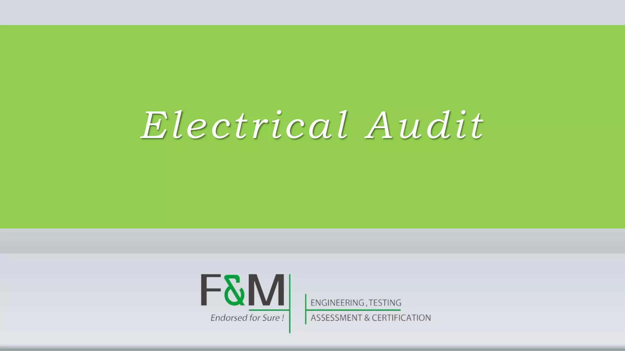 Electrical & Energy Audit 22 Nov.pptx