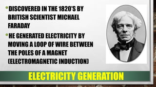 ELECTRICAL ENERGY GENERATION, TRANSMISSION, AND GENERATION.pptx
