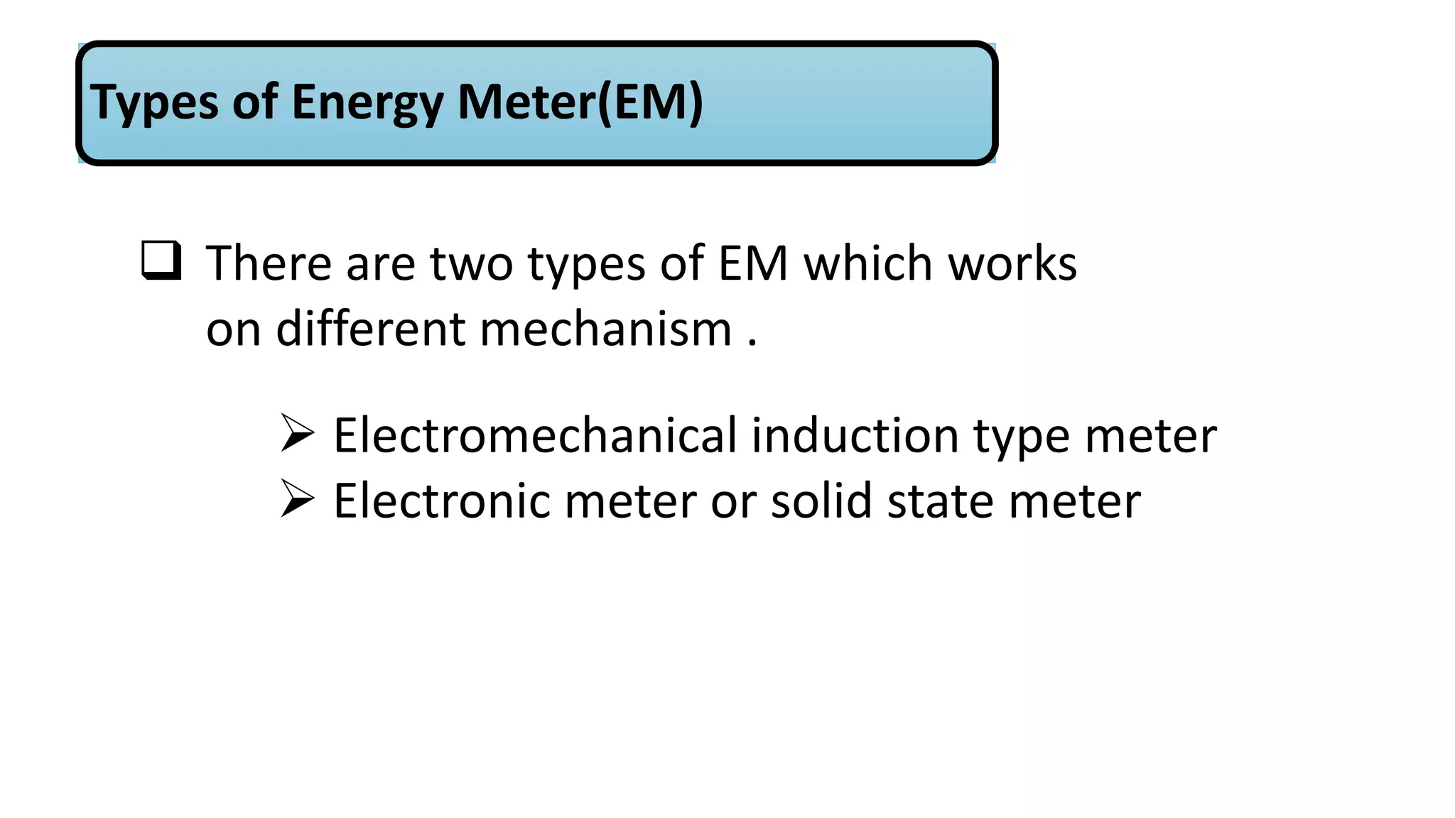 Electrical energy meter | PPTX