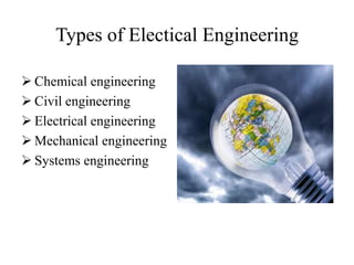 Electrical engineering | PPTX | Science