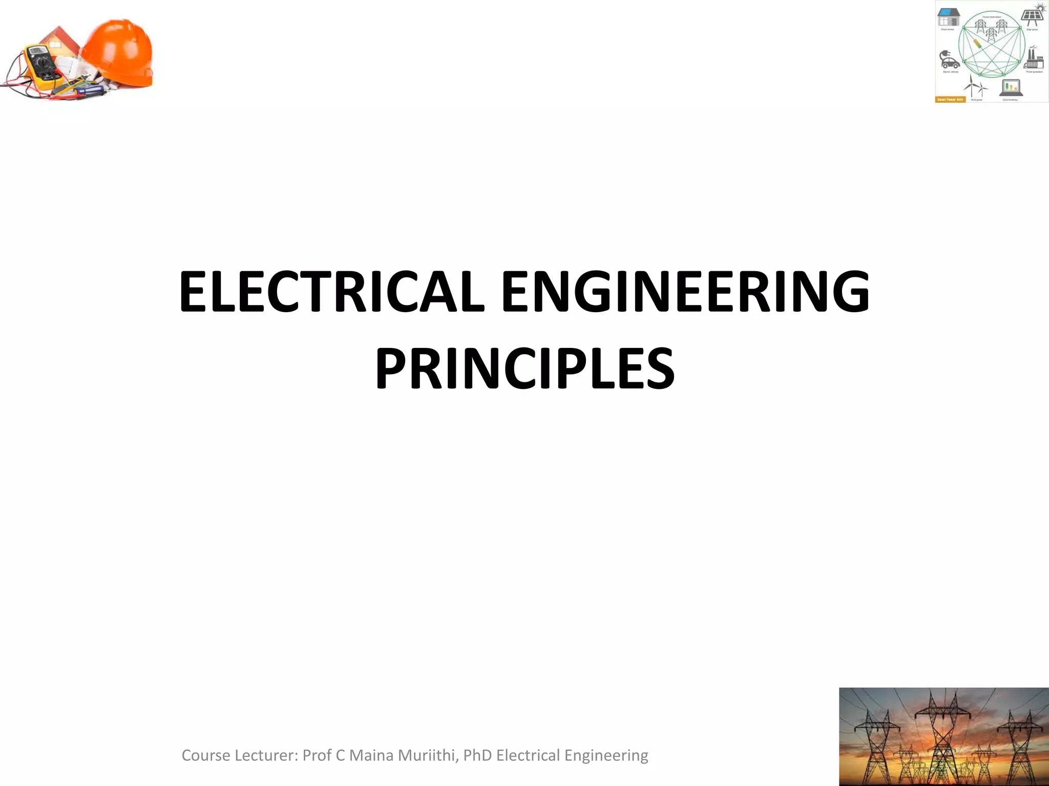 Electrical engineering principles lecture slides. circuit analysis by ...