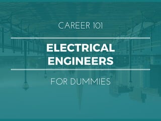Electrical Engineer Career 101 Guide | PPT