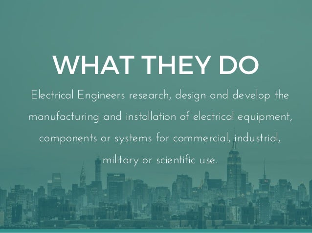 Electrical Engineers for Dummies | What You Need To Know In 15 Slides