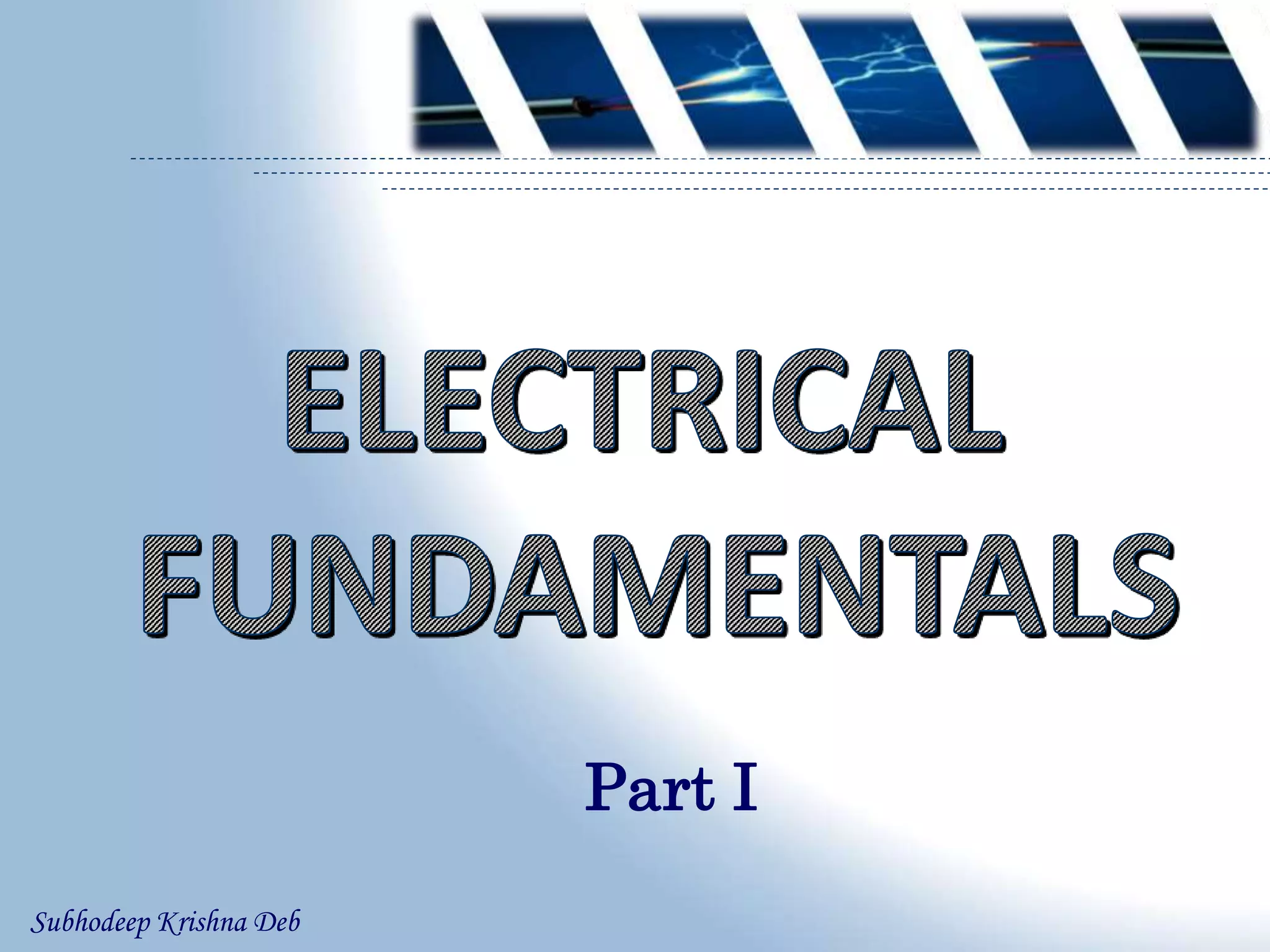 Electrical fundamentals Part 1 | PPT