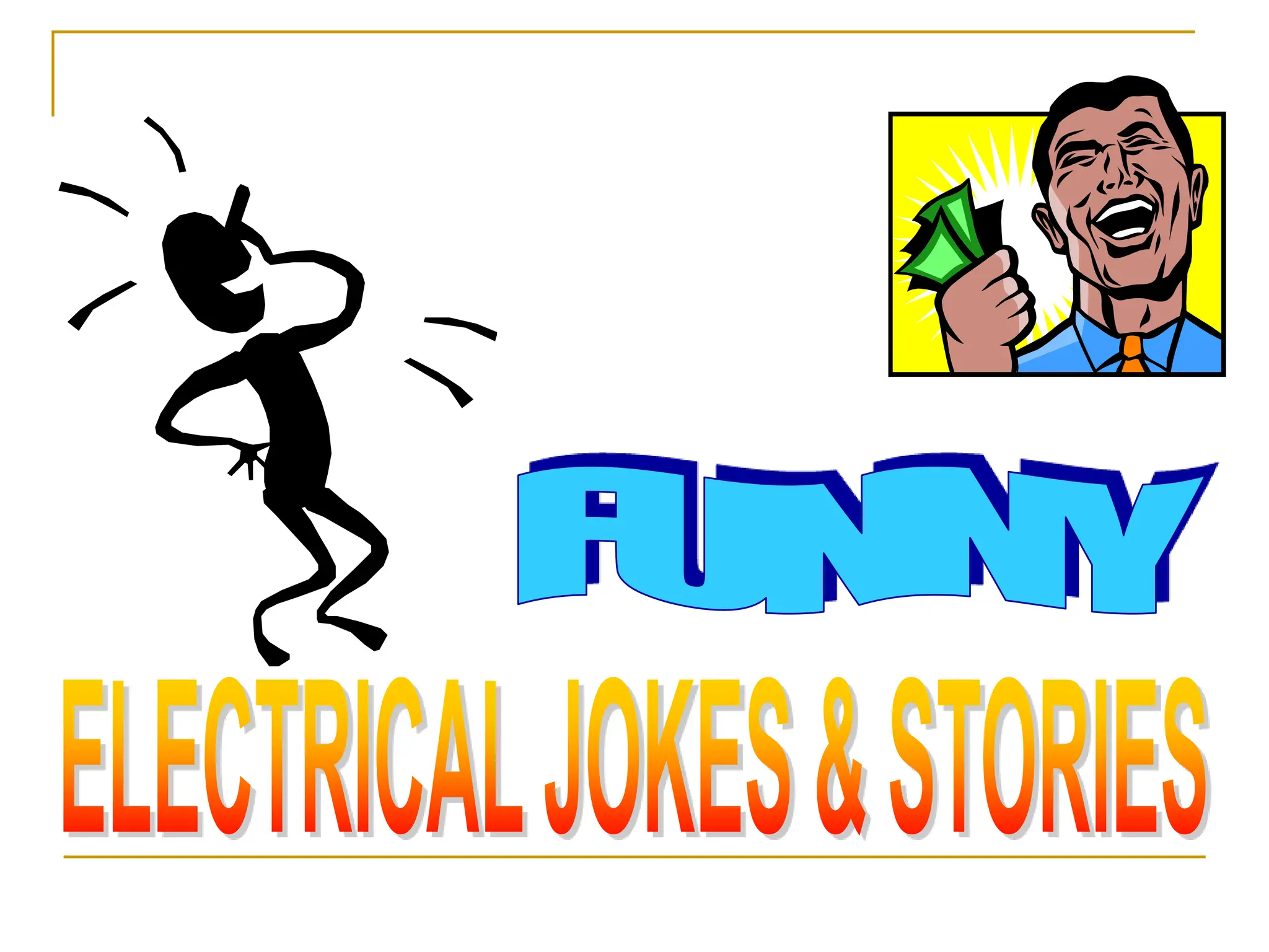 Electrical_Funny.ppt on electrical safety | PPT