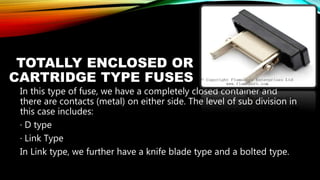 Electrical fuses | PPTX
