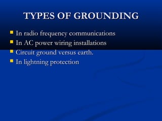 Electrical grounding and earthing systems | PPT
