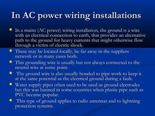 Electrical grounding and earthing systems | PPT