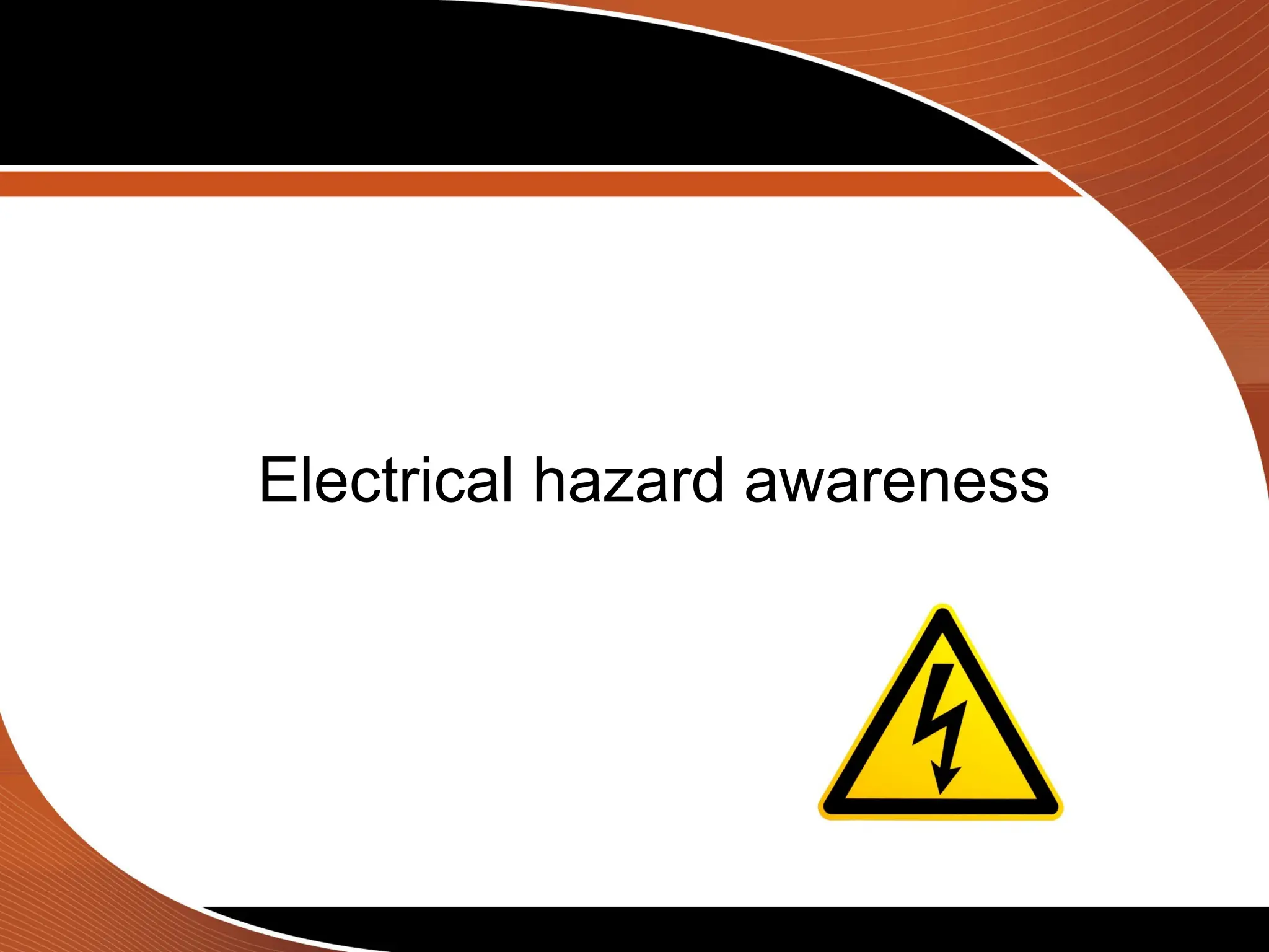 Electrical Hazard Awareness Training.ppt