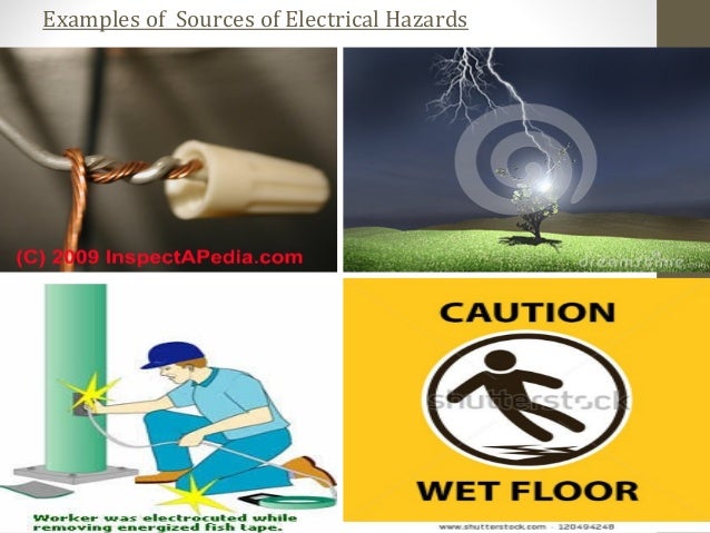 Electrical hazards
