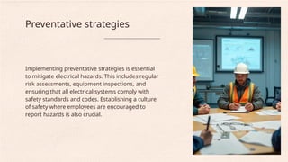 Electrical Hazards and its control at workplace.pptx