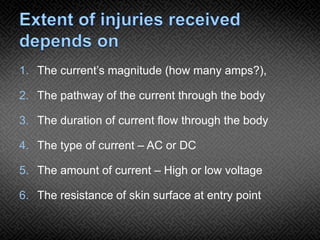 Electrical injuries Dr Ashutosh | PPTX | First Aid | Injuries