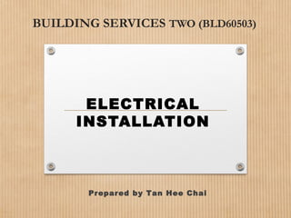 BS 2 Electrical installation 1 | PPT | Power and Energy Industry ...