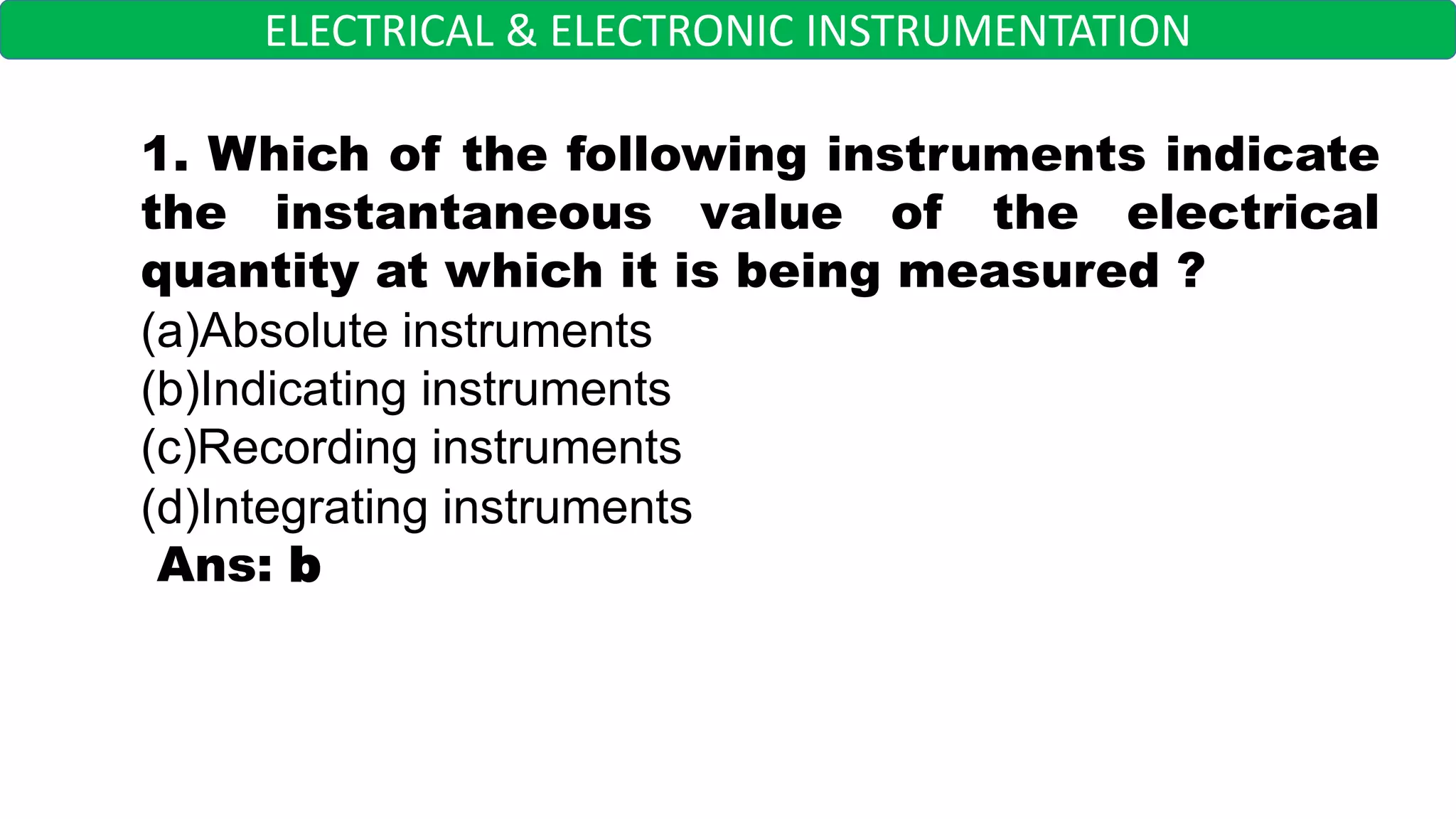 Top 25 Measurement And Instrumentation Part I Important Objective Question Answer Electrical