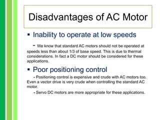 Advantages and Disadvatages of AC/DC Motor | PPTX