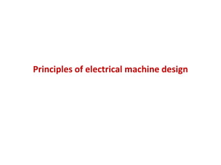 Electrical Machine Design - Transformers, DC Machines | PDF