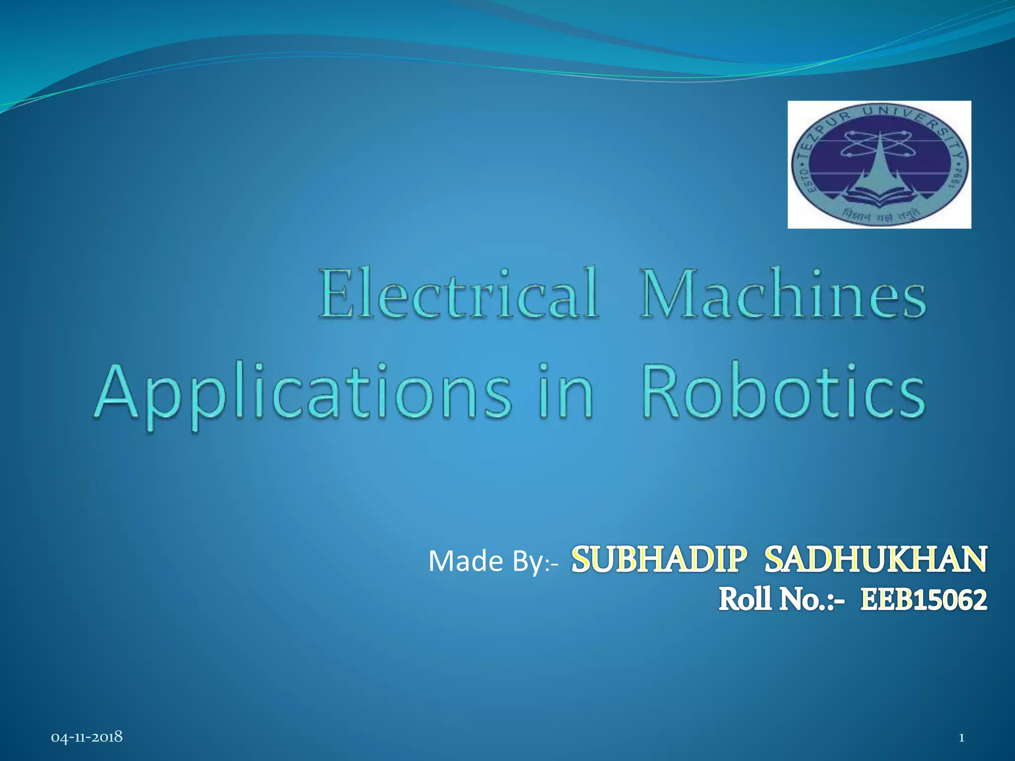 Electrical machines applications in robotics | PPT