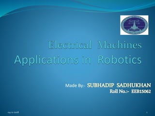 Electrical machines applications in robotics | PPT