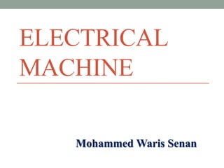 Electrical machine slide share | PPT