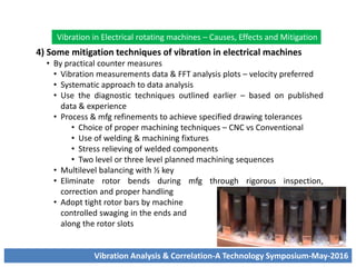 Electrical machines vibration - causes effects and mitigation - Mr ...